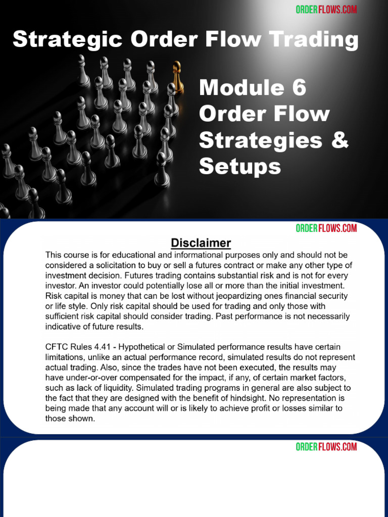 Module 6 - Order Flow Strategies & Setups | PDF | Market Trend | Investing