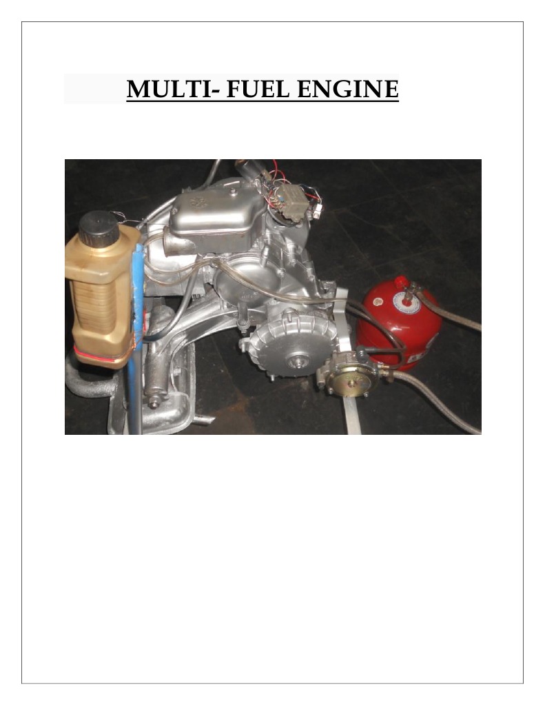 MULTI-FUEL ENGINE RUNS ON LPG AND PETROL | PDF | Internal Combustion ...