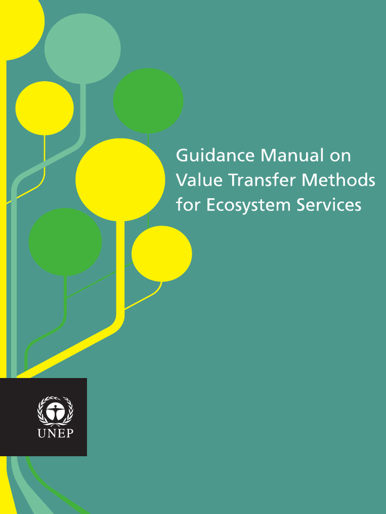 UNEP 2013 Guidance Manual On Value Transfer Methods For Ecosystem ...