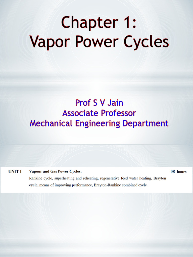Chapter 1 Vapor Power Cycles - Part 1 | PDF | Steam | Applied And Interdisciplinary Physics