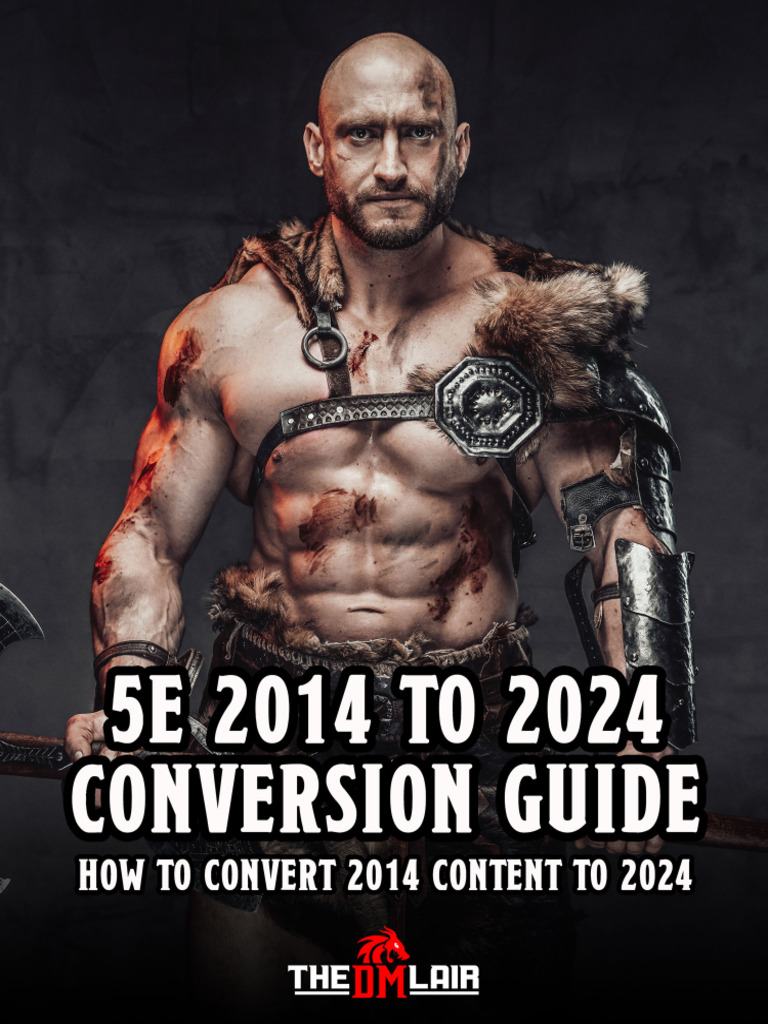 D&D5e The DM Lair 5e 2014 To 2024 Conversion Guide For DM Lair Content | PDF | Fantasy Games ...