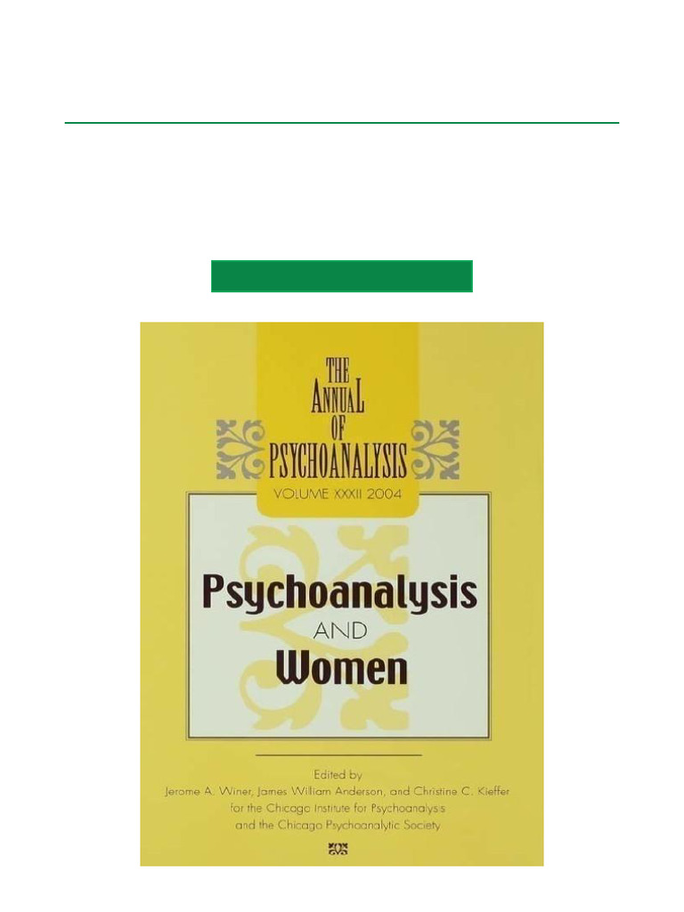 The Annual of Psychoanalysis, V. 32 Psychoanalysis and Women, 1st Edition Direct Download | PDF ...