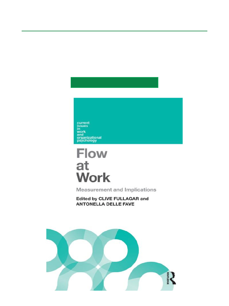 Flow at Work Measurement and Implications - 1st Edition Full Text | PDF ...