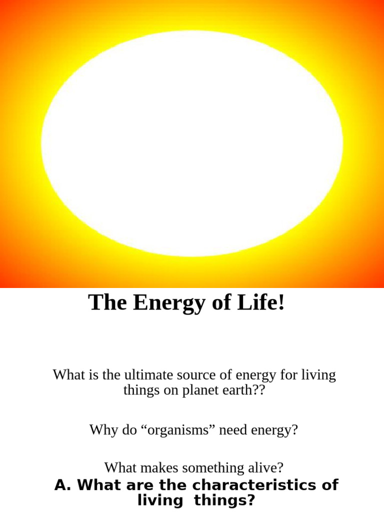 Energy and Life Lecture For Posting | PDF | Adenosine Triphosphate | Nature