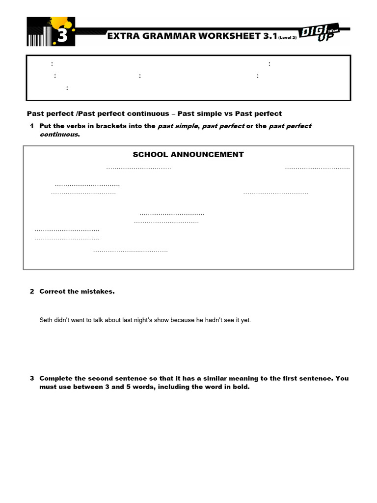 Extra Grammar Worksheet - Past Simple-Past Perfect-Past Perfect ...