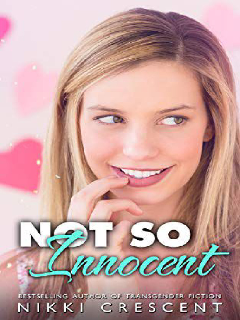 Not So Innocent (Nikki Crescent) (Z-Library) | PDF