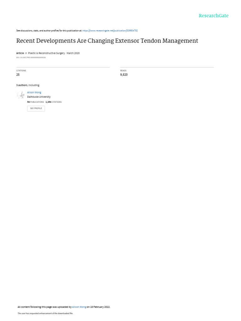 Recent Developments Are Changing Extensor Tendon Management: Plastic ...