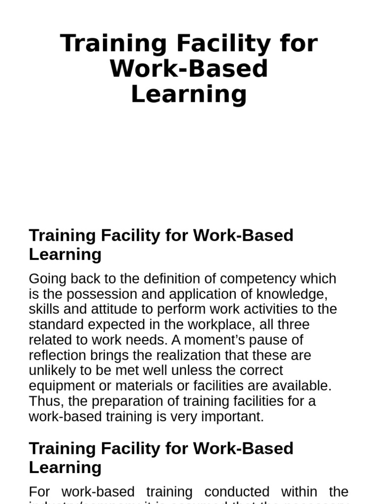 Training Facility for Work-Based Learning | PDF | Learning | Behavior Modification