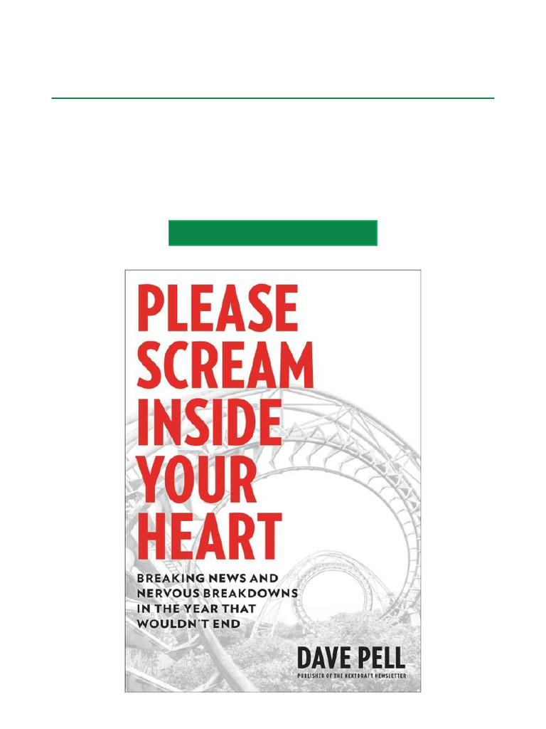 Please Scream Inside Your Heart Breaking News and Nervous Breakdowns in ...