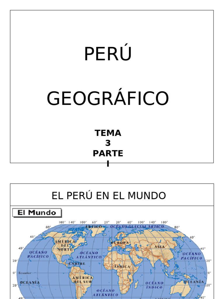 Tema 3 Parte 1 - Peru Geografico | PDF | Antártida | Perú