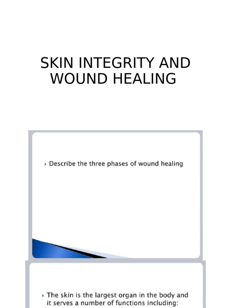 Skin Integrity and Wound Healing | PDF