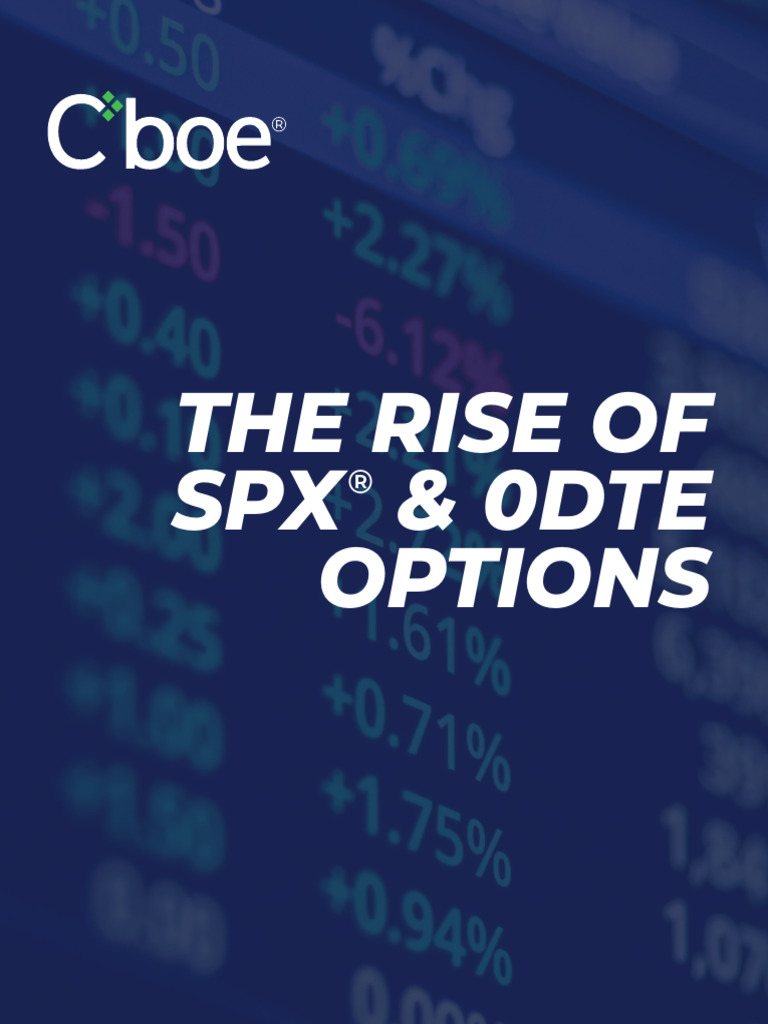 The Rise of SPX 0DTE Options WP v1.0.4 Final | PDF | Option (Finance) | Vix