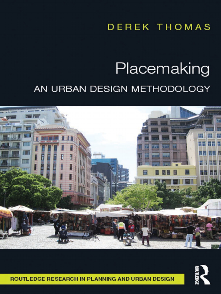 Placemaking - An Urban Design Methodology | PDF