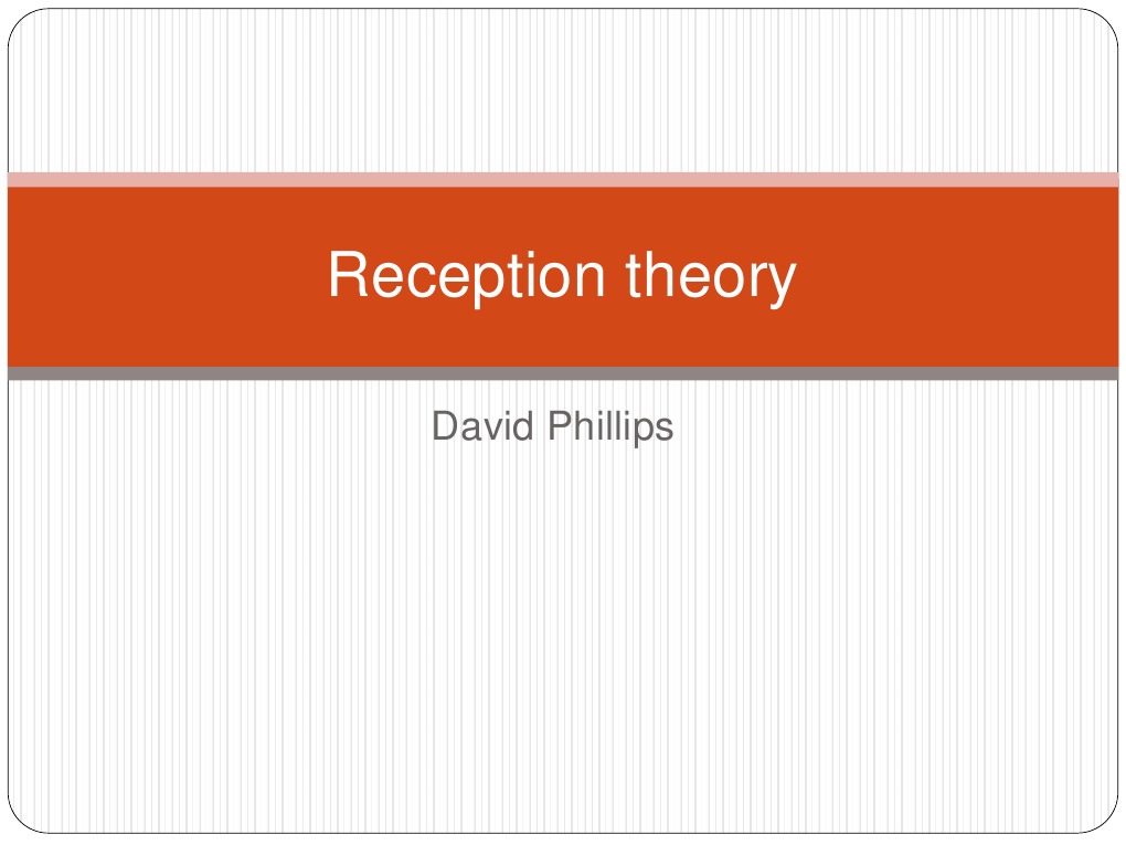 Reception Theory Phillips | PDF | Mass Media | Communication