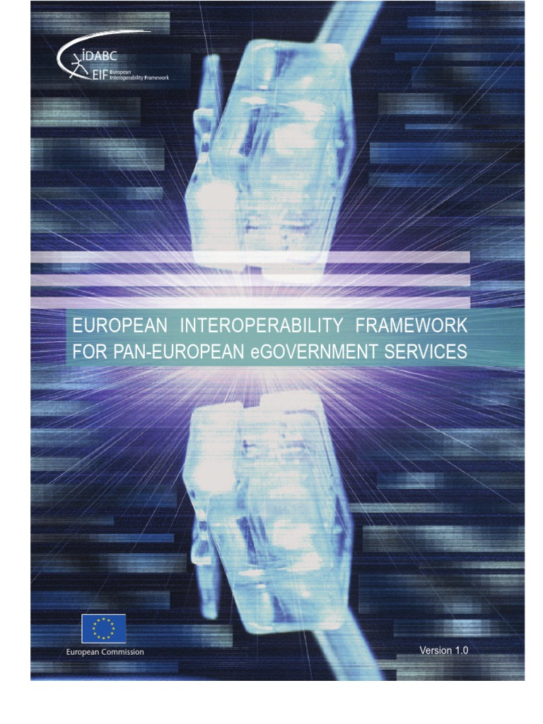 European Interoperability Framework Interoperability E Government
