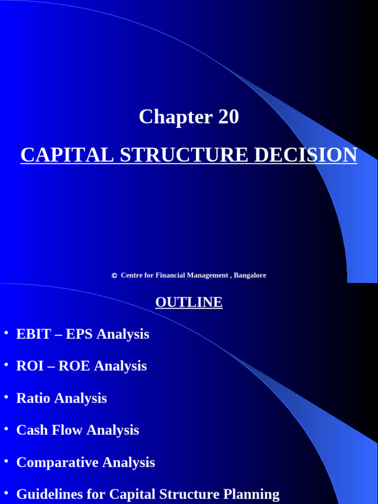 Chapter 20 Capital Structure Decision | PDF | Capital Structure | Debt