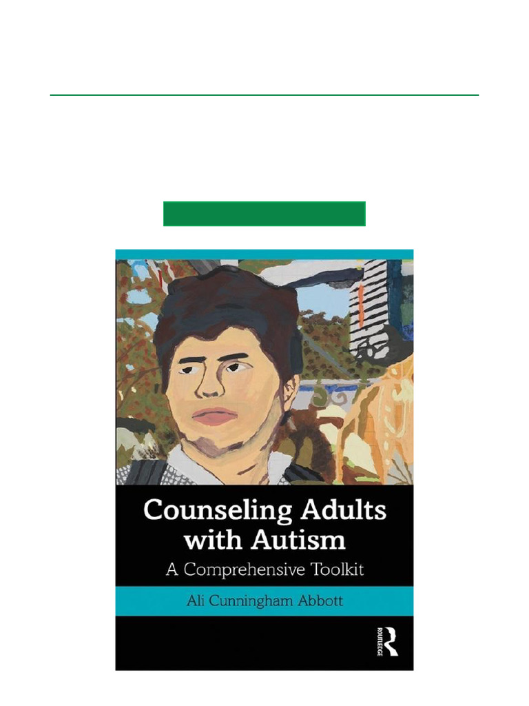 Counseling Adults With Autism A Comprehensive Toolkit - 1st Edition No ...
