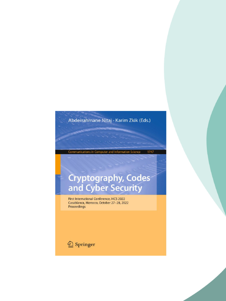 Cryptography Codes and Cyber Security 1st Edition by Nitaj Abderrahmane, Filipe, Joaquim, Ashish ...