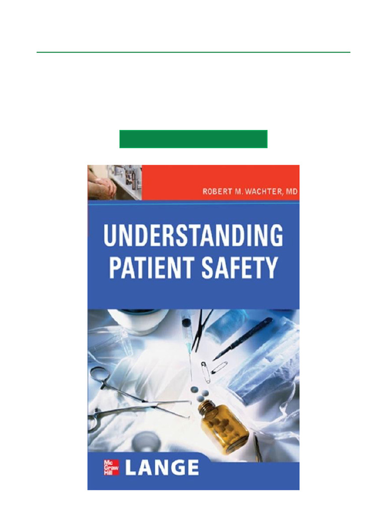 Understanding Patient Safety 1st Edition Extended Version Download | PDF | Patient Safety ...