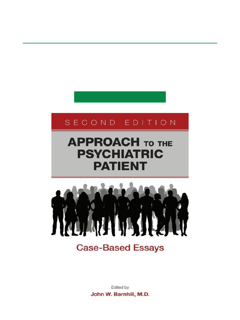 Approach To The Psychiatric Patient Case Based Essays 2nd Edition One ...