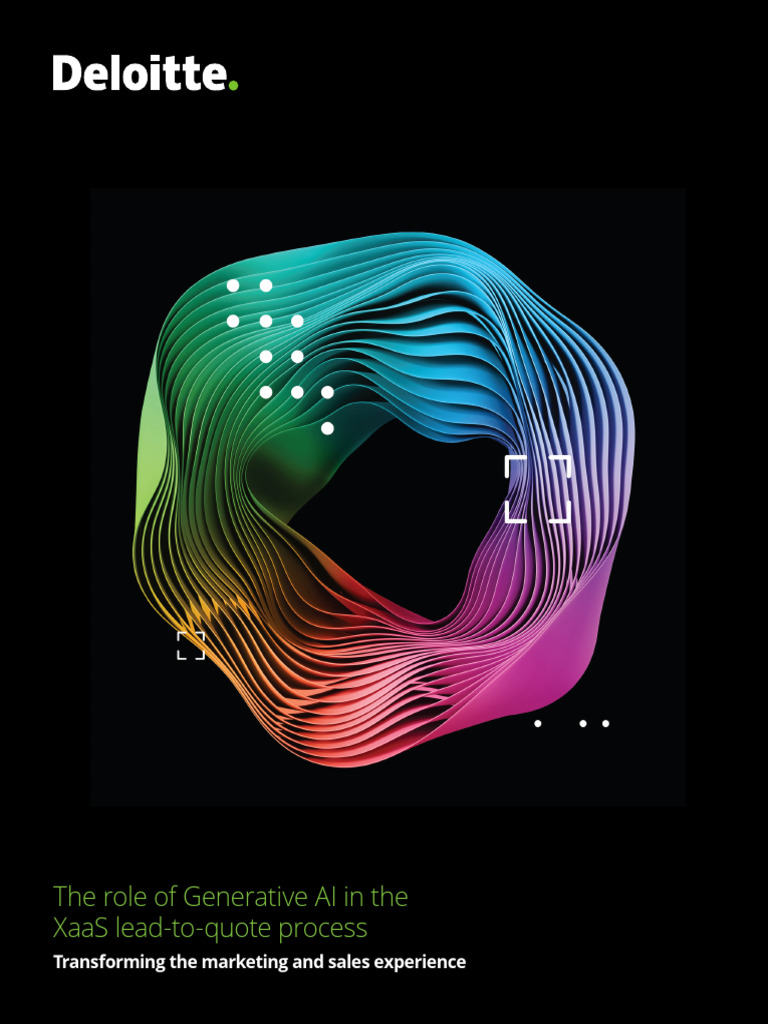 Deloitte The Role of Generative Ai in The Xaas Lead To Quote Process ...