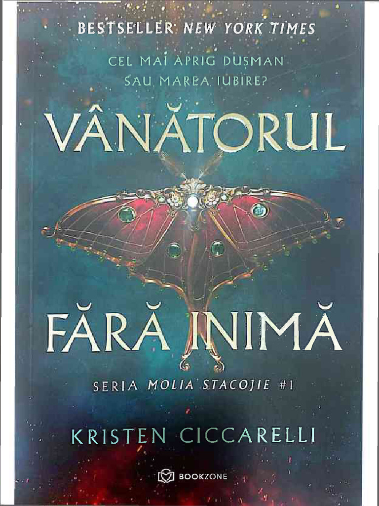 Ciccarelli, Kristen - Molia Stacojie - 1. Vanatorul Fara Inima - Scan | PDF