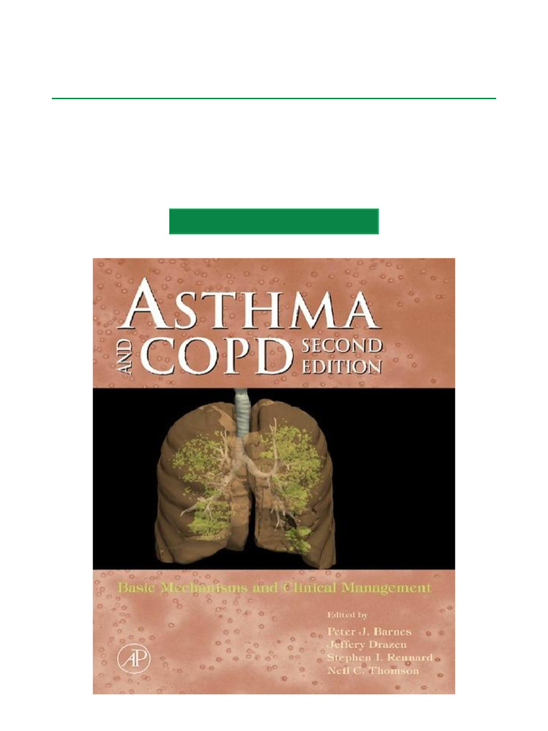 Asthma and COPD Basic Mechanisms and Clinical Management - 2nd Edition Optimized DOCX Download ...
