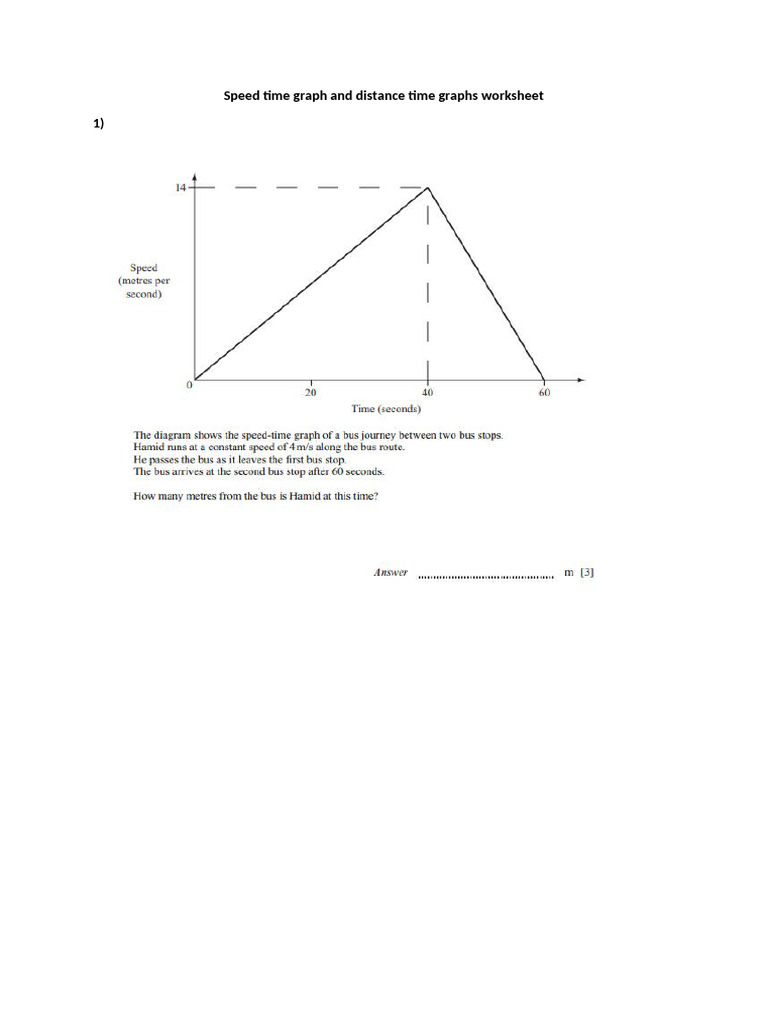 Speed Time Graph and Distance Time Graphs Worksheet (By BRUCE) | PDF