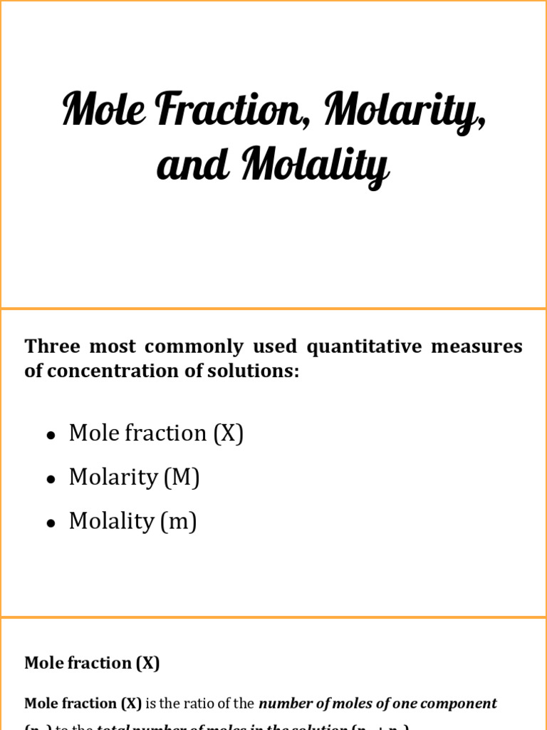 Mole Fraction, Molarity, and Molality | PDF | Molar Concentration | Chemistry