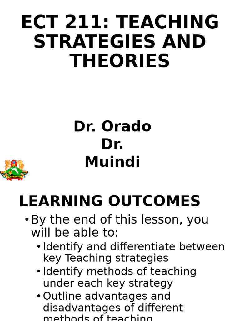 Topic 3 - Teaching Strategies and Theories | PDF | Learning | Teaching Method