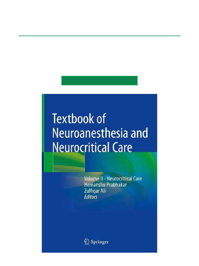Textbook of Neuroanesthesia and Neurocritical Care Volume II ...