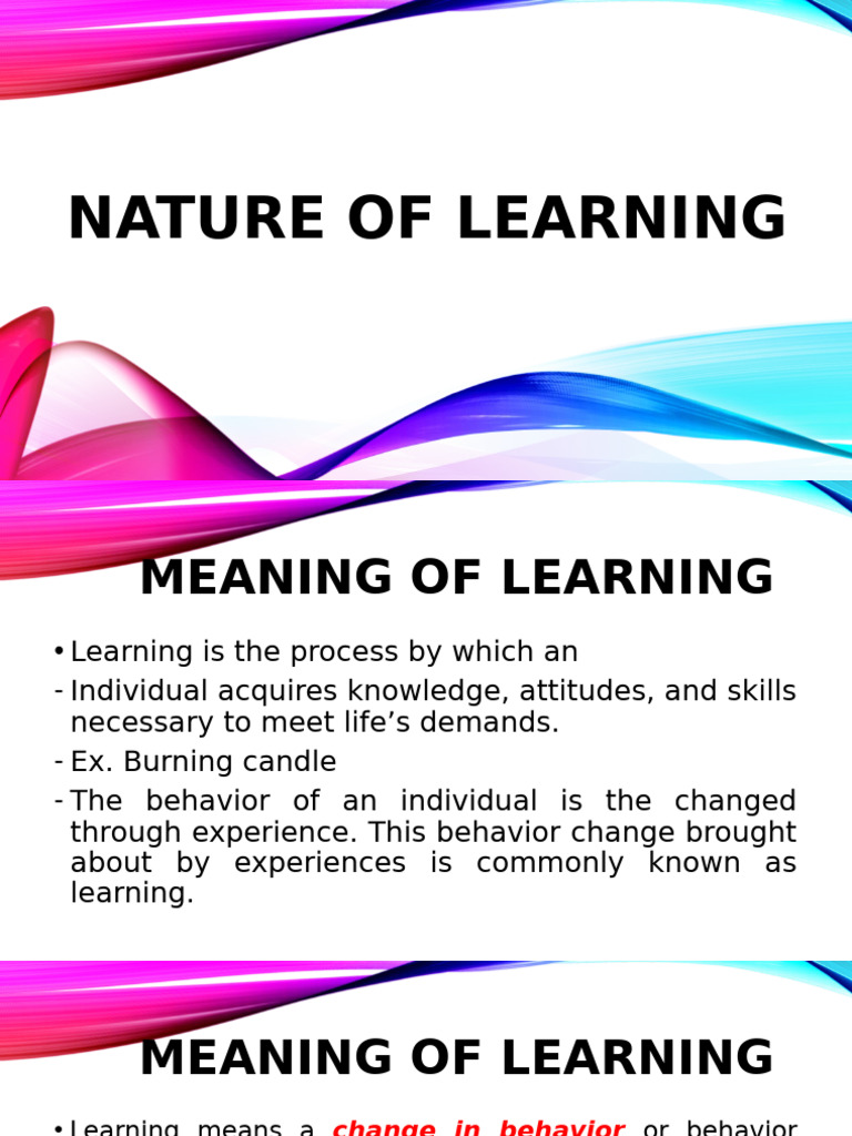 Nature of Learning | PDF | Learning | Education Theory
