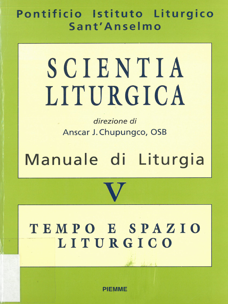 Pontificio Istituto Liturgico Sant - Anselmo - Scientia Liturgica - Volume 5 | PDF