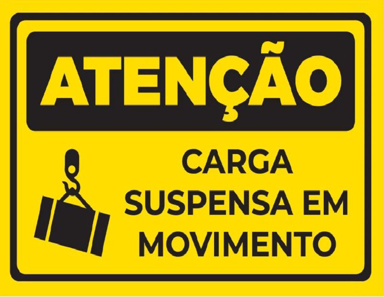 Atenção - Carga Suspensa em Movimento | PDF