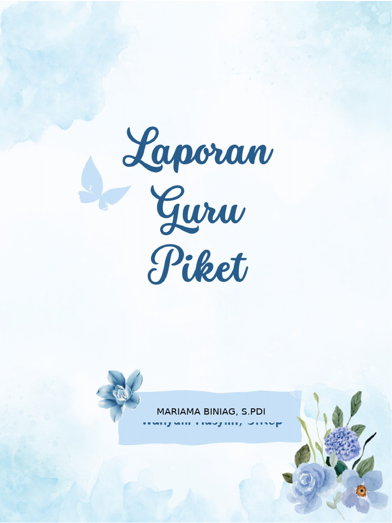 Laporan Pelaksanaan Piket | PDF