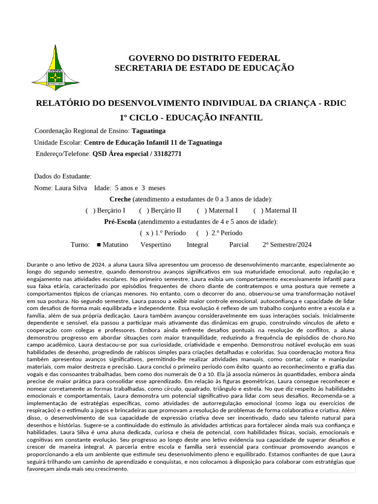 009 Ok Laura Silva RDIC 1 Semestre 2024 Cei11 - Professora Simone ...