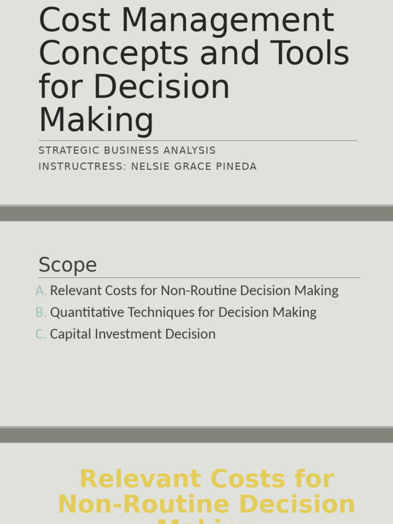 Relevant Costs For Non Routine Decision Making | PDF | Decision Making | Pricing