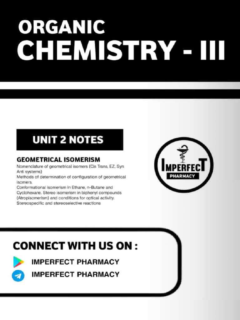 UNIT 2 Organic Chemistry III Imperfect Pharmacy | PDF | Isomer | Alkene