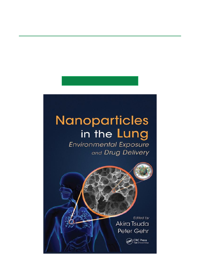 Nanoparticles in The Lung Environmental Exposure and Drug Delivery - 1st Edition Full Text | PDF ...