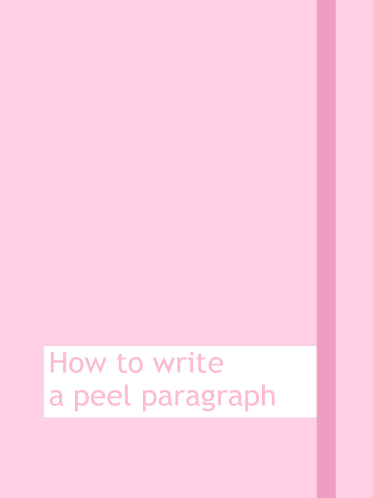 How To Write A Peel Paragraph | PDF | Cardiovascular Diseases | Essays