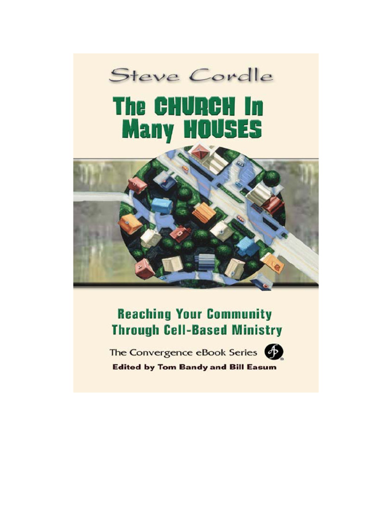 The Church in Many Houses - Reaching Your Community Throuugh - Steve ...