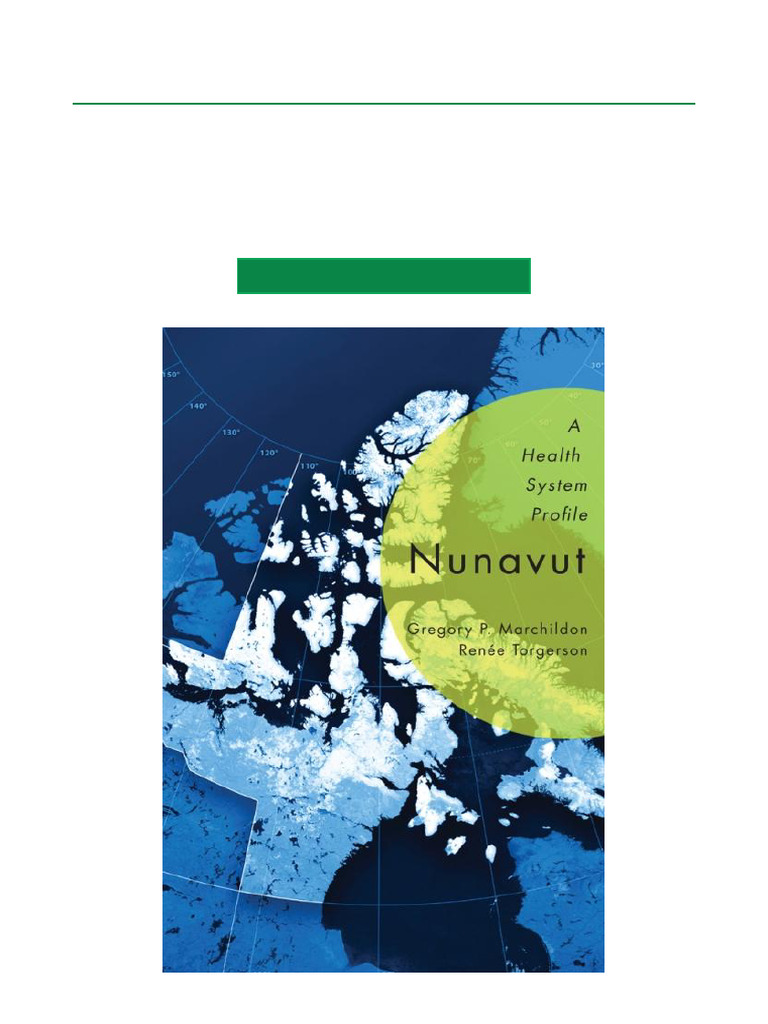 Nunavut Health System Overview | PDF | Inuit | Health Economics