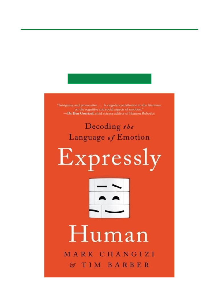 Expressly Human Decoding The Language of Emotion All Chapters Included | PDF | Behavioural ...