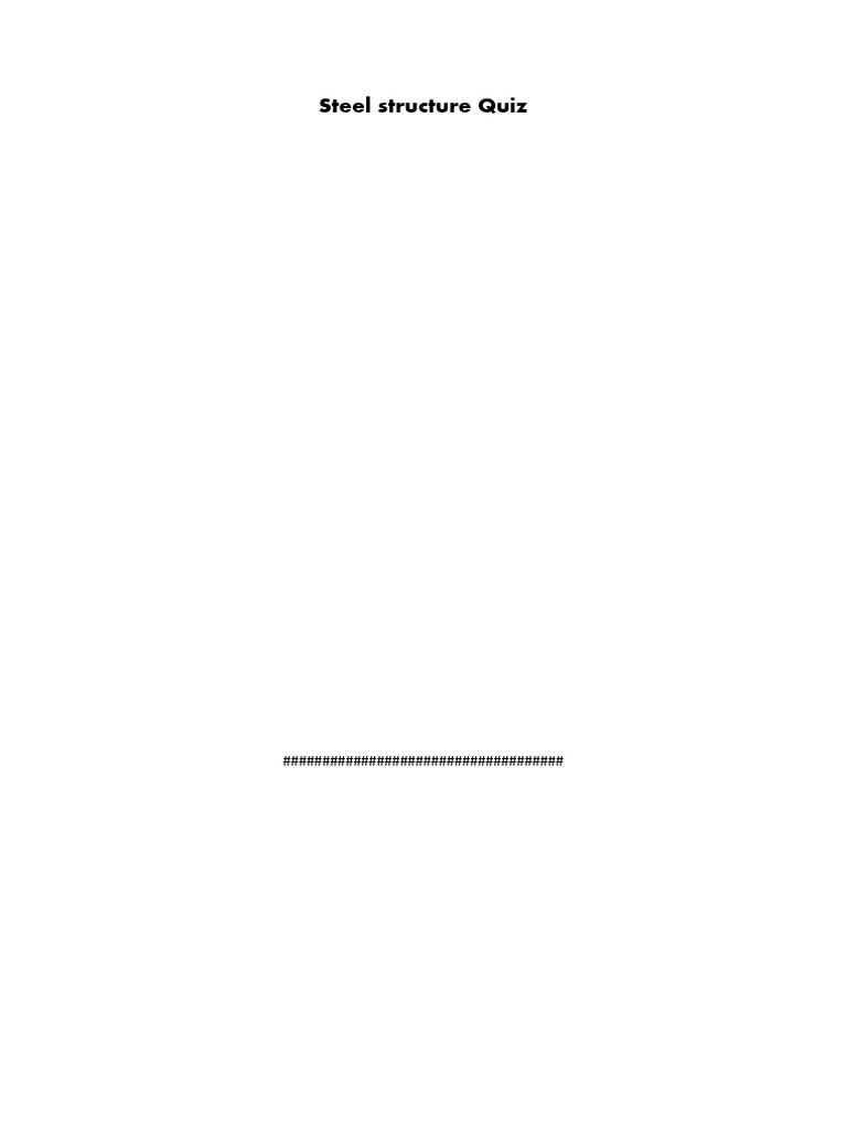 #Questions QUIZ Steel Structure Theory | PDF