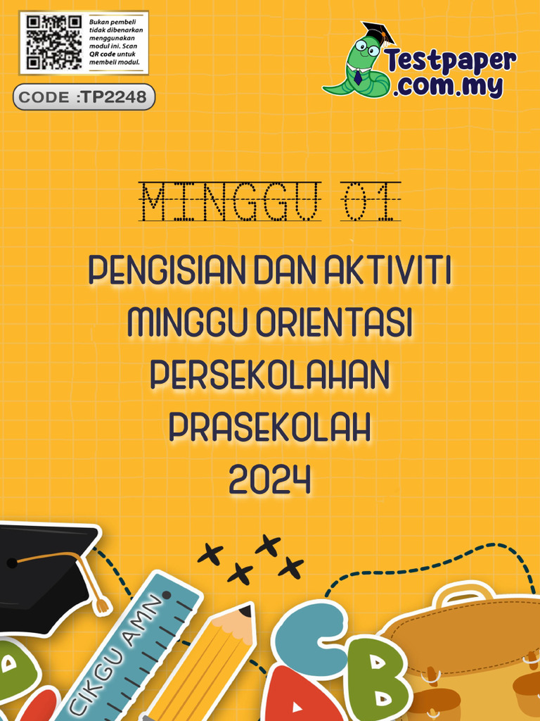 TP2248 - Minggu 01 - Pengisian Dan Aktiviti Minggu Orientasi Persekolahan Prasekolah 20242 | PDF