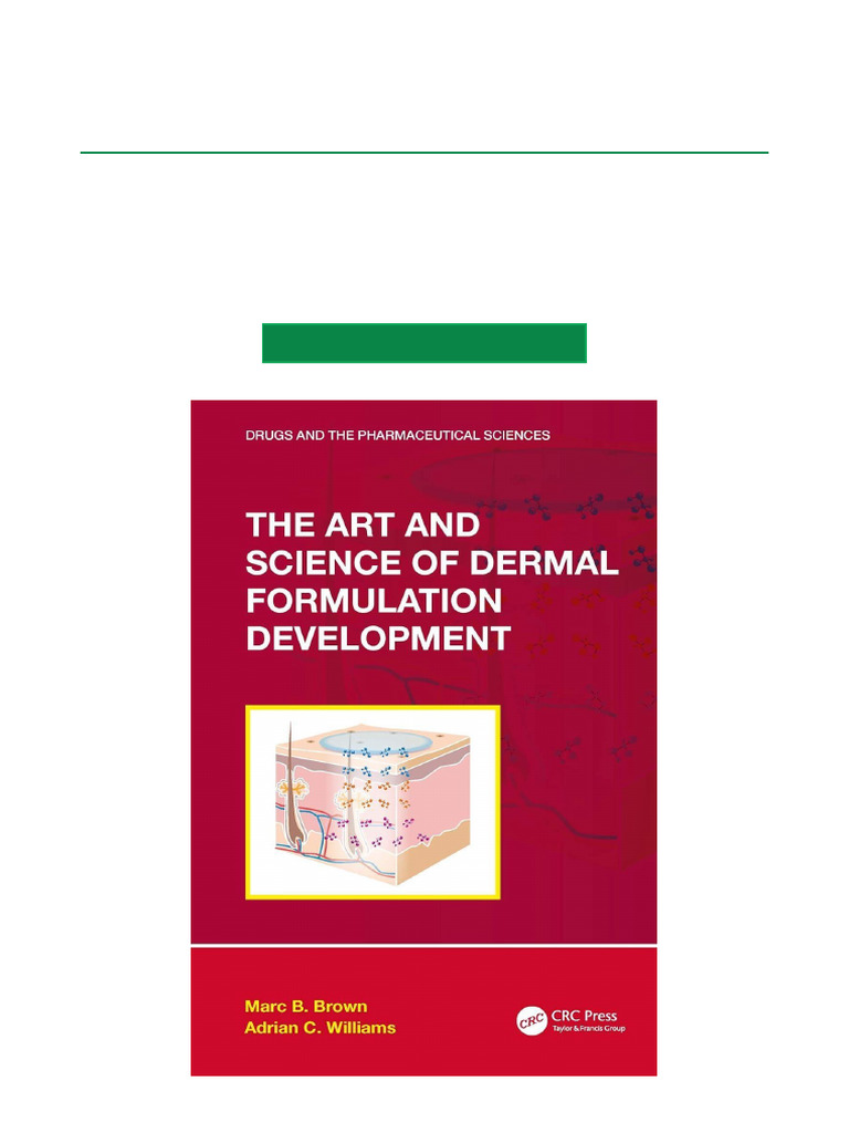 The Art and Science of Dermal Formulation Development - 1st Edition ...