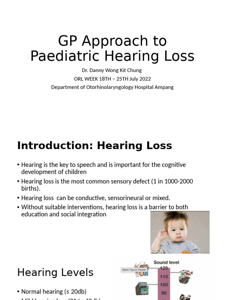 MR Danny GP Approach To Paediatric Hearing Loss | PDF | Hearing Loss ...