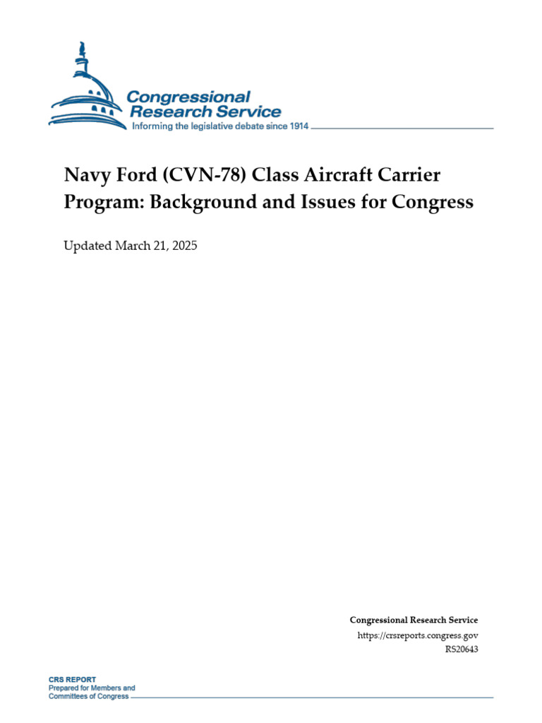 Navy Ford (CVN-78) Class Aircraft Carrier Program Background and Issues for Congress | PDF ...