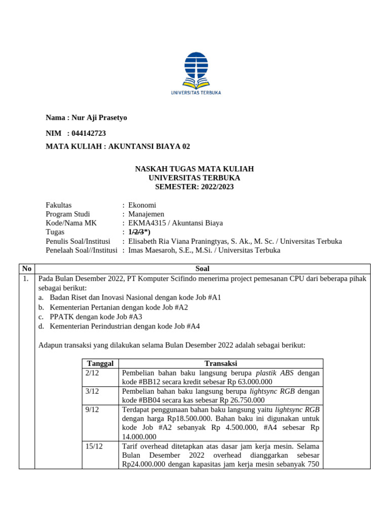 Tugas 2 Akuntansi Biaya 02 - Nur Aji Prasetyo - 044142723 | PDF