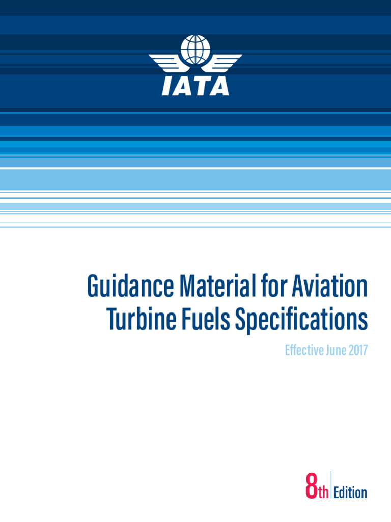 IATA - 8th - Edition - Specification - V. 8 | PDF | Jet Fuel ...